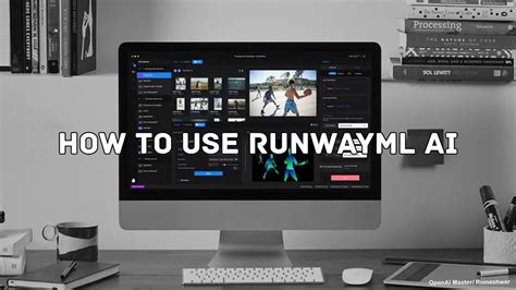 How To Use RunwayML AI