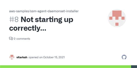 Not Starting Up Correctly · Issue 8 · Aws Samples Ssm Agent Daemonset Installer · Github