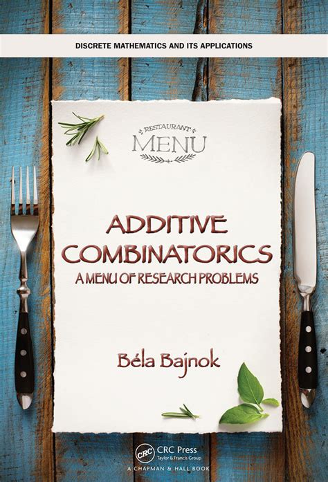 Additive Combinatorics A Menu Of Research Problems Discrete Mathematics And Its Applications