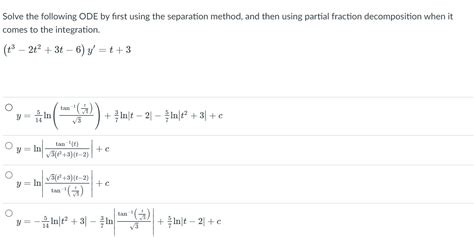 Solved Solve The Following Ode By First Using The Separation