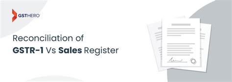 GST Reconciliation Detailed Guide Of GSTR Vs Sales Register