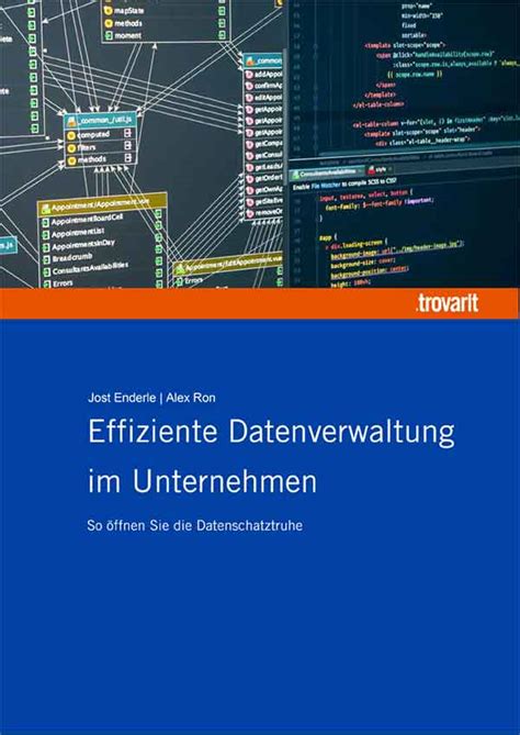 Effiziente Datenverwaltung Im Unternehmen Trovarit Ag Software And Prozesse Richtig Verzahnen