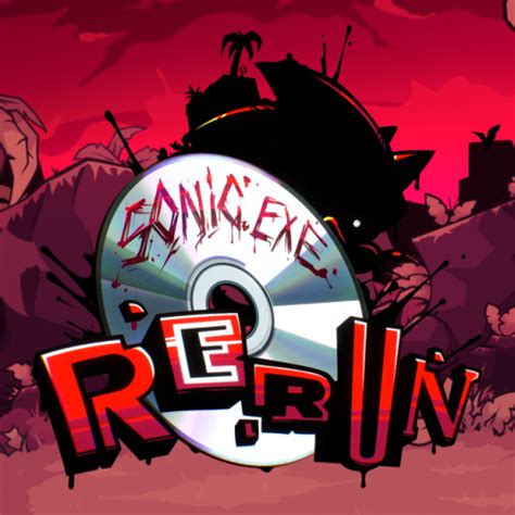 Create A Vs Sonic Exe Rerun Songs Tier List Tiermaker
