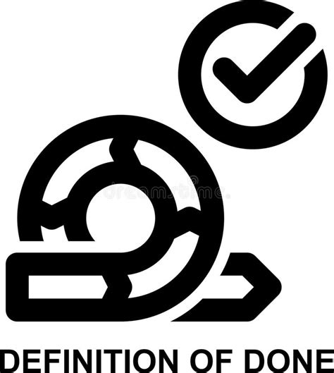 Definition Of Done Agile Scrum Done Complete Finish Outline Icon Stock Vector