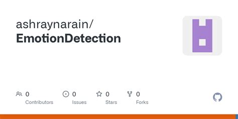 GitHub Ashraynarain EmotionDetection