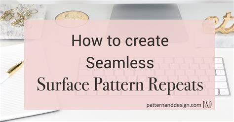 how to create seamless pattern repeats pattern and design