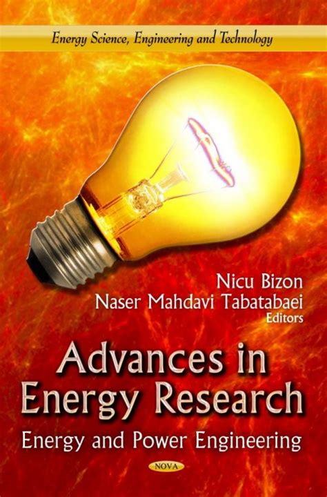 Advances In Energy Research Energy And Power Engineering Nova Science Publishers