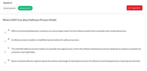 Solved What Is Not True About Software Process Model A With