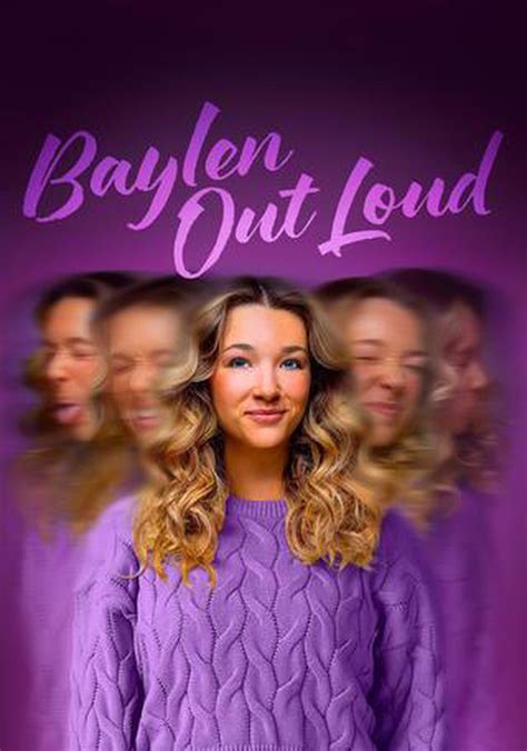 Baylen Out Loud Streaming Tv Series Online