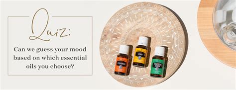 Essential Oil Mood Quiz Young Living Blog