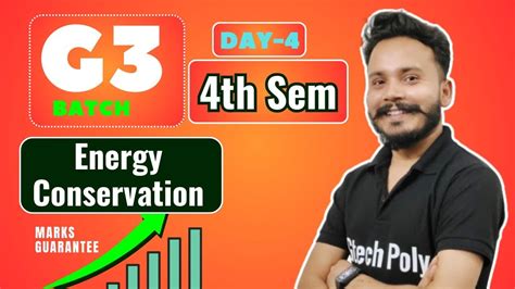 Energy Conservation G3 Batch Day 4 Bteup Exam 2024 Polytechnic 4th Semester Gtechpoly