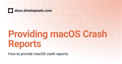 Providing Macos Crash Reports