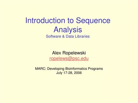 Ppt Introduction To Sequence Analysis Software And Data Libraries Powerpoint Presentation Id