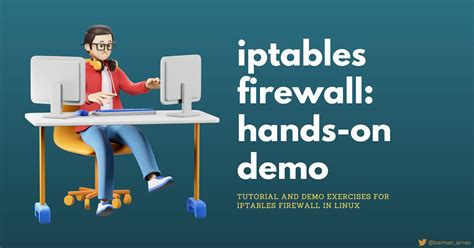 Secure Network With Iptables Firewall Demo