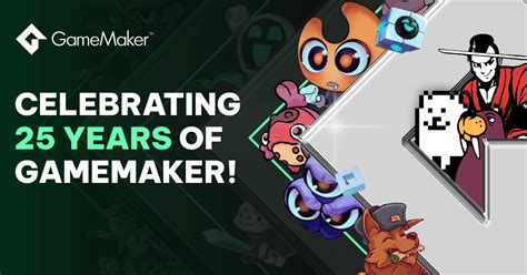 Official Celebrating 25 Years Of Gamemaker Gamemaker Community