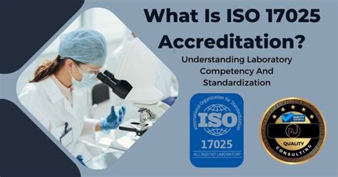 Iso 17025 Accreditation Step By Step Rj Quality Consulting