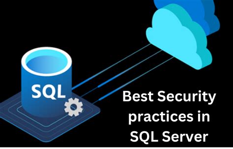 26 Best Security Practices In SQL Server SQLSLOTS
