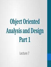 Lecture Object Oriented Analysis And Design Part Pptx Object Oriented Analysis And