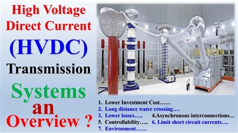 What Is High Voltage Direct Current Hvdc Transmission Systems Power System Operation