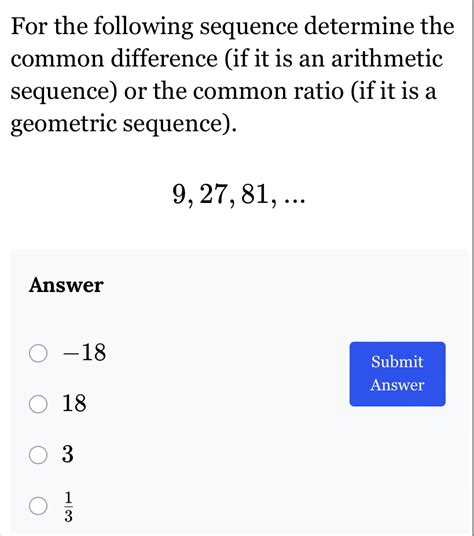 Solved For The Following Sequence Determine The Common Difference If It Is An Arithmetic