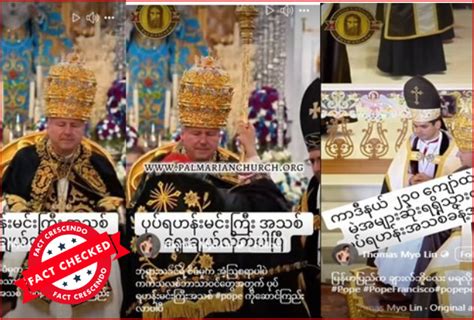 Fact Check အသစ်ရွေးချယ်လိုက်တဲ့ ဗာတီကန်ပုပ်ရဟန်းမင်းလား မဟုတ်ပါ Fact Crescendo Myanmar