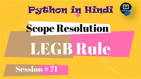 Python Scope Resolution Legb Rule Python Tutorial In Hindi 71 Youtube
