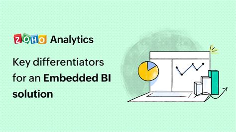 key differentiators for an embedded bi solution zoho blog