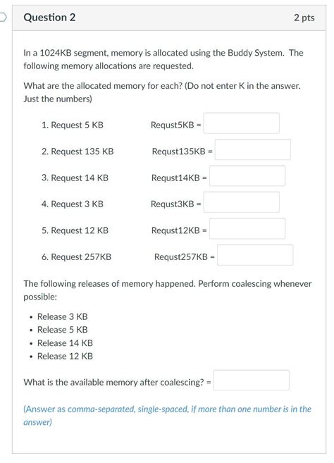 Solved Question 2 2 Pts In A 1024kb Segment Memory Is