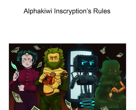 Inscryption Act 2 Rules English Version General Rules Information