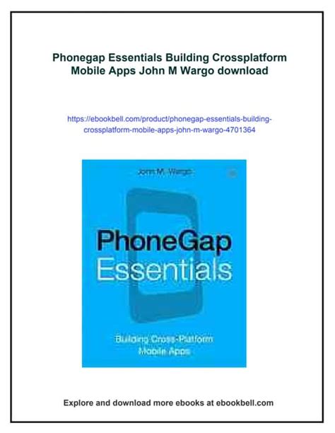 Phonegap Essentials Building Crossplatform Mobile Apps John M Wargo Pdf