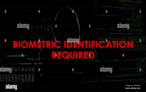 Biometric Identification Required Unsuccessful Hacking Attempt On