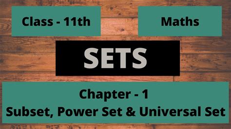 Subset Power Set Universal Set Class11 Maths Chapter1 Set Ncert Cbse Turning