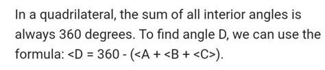 In A Quadrilateral The Sum Of All Interior Angles Is Always 360 Degrees
