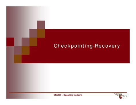 Checkpointing Notes Cs5204 Operating Systems Checkpointing