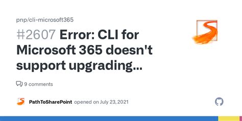 Error CLI For Microsoft 365 Doesn T Support Upgrading Projects Build