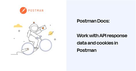 Work With Api Response Data And Cookies In Postman Postman Docs