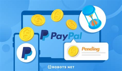 What Does PayPal Payment Pending Mean Robots Net