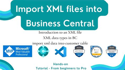 Xml File Import To Business Central Import Xml Data Into Business Central Business Central