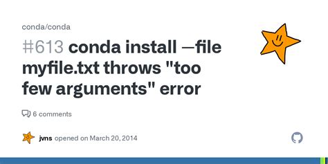 Conda Install File Myfile Txt Throws Too Few Arguments Error Issue 613 Conda Conda GitHub