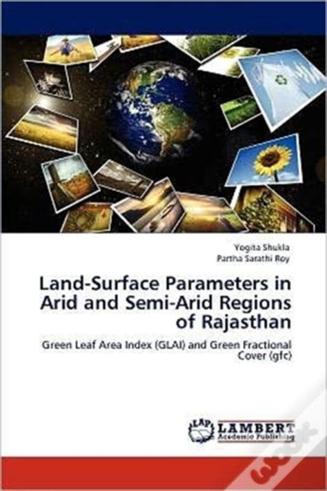 Land Surface Parameters In Arid And Semi Arid Regions Of Rajasthan De