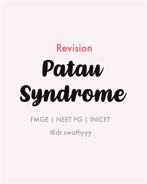 Dr Swathi Patau Syndrome Also Known As Trisomy 13 Is A Genetic