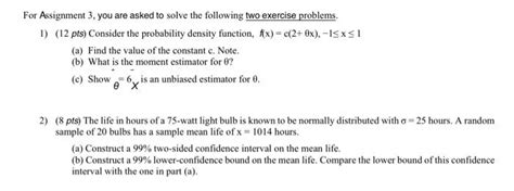 Solved For Assignment You Are Asked To Solve The Chegg