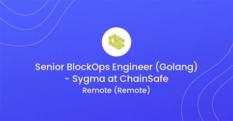 On Linkedin Senior Blockops Engineer Golang Sygma At Chainsafe