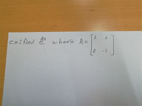 Solved Ex Find Ax Where A Chegg Com