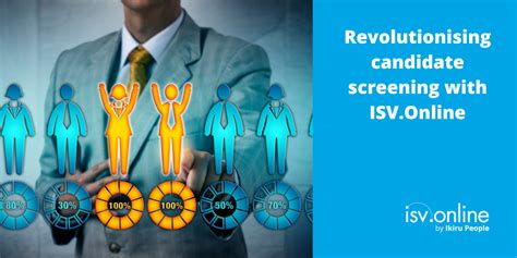 Revolutionising Candidate Screening With Isv Online Isv Online Isv