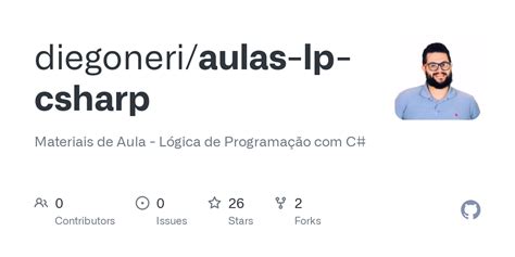 Github Diegoneriaulas Lp Csharp Materiais De Aula Lógica De Programação Com C