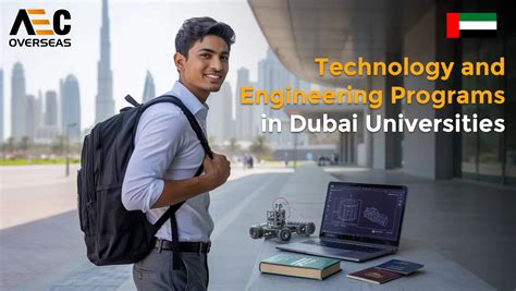 Technology And Engineering Programs In Dubai Universities Aec