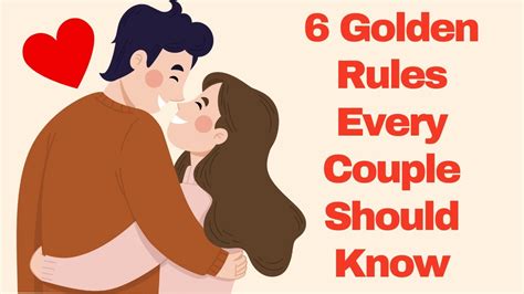6 Golden Relationship Rules Youtube