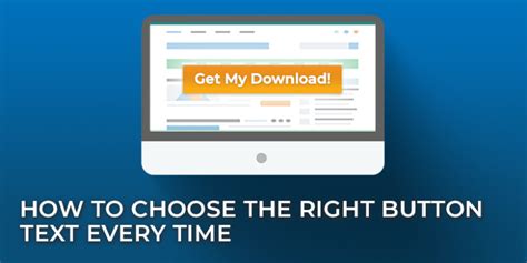 How To Choose The Right Button Text Every Time Outreach Media Group