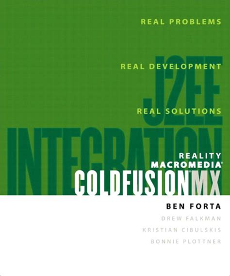 reality macromedia coldfusion mx j2ee integration informit